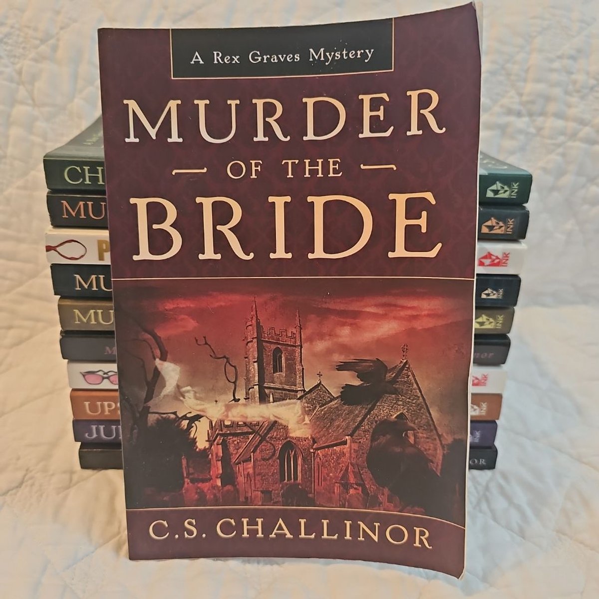 Murder of the Bride by C. S. Challinor