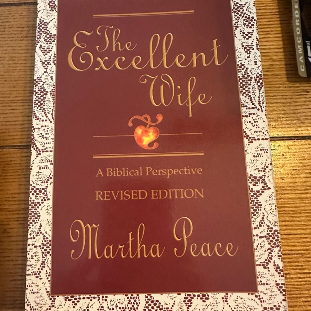 The Excellent Wife by Martha Peace