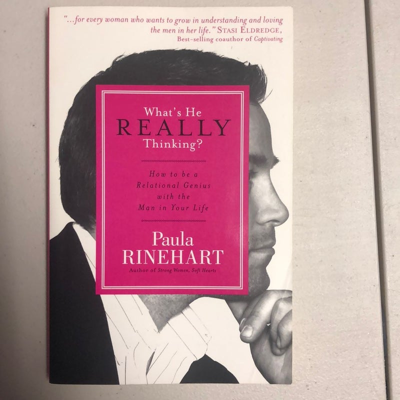 What's He Really Thinking? by Paula Rinehart