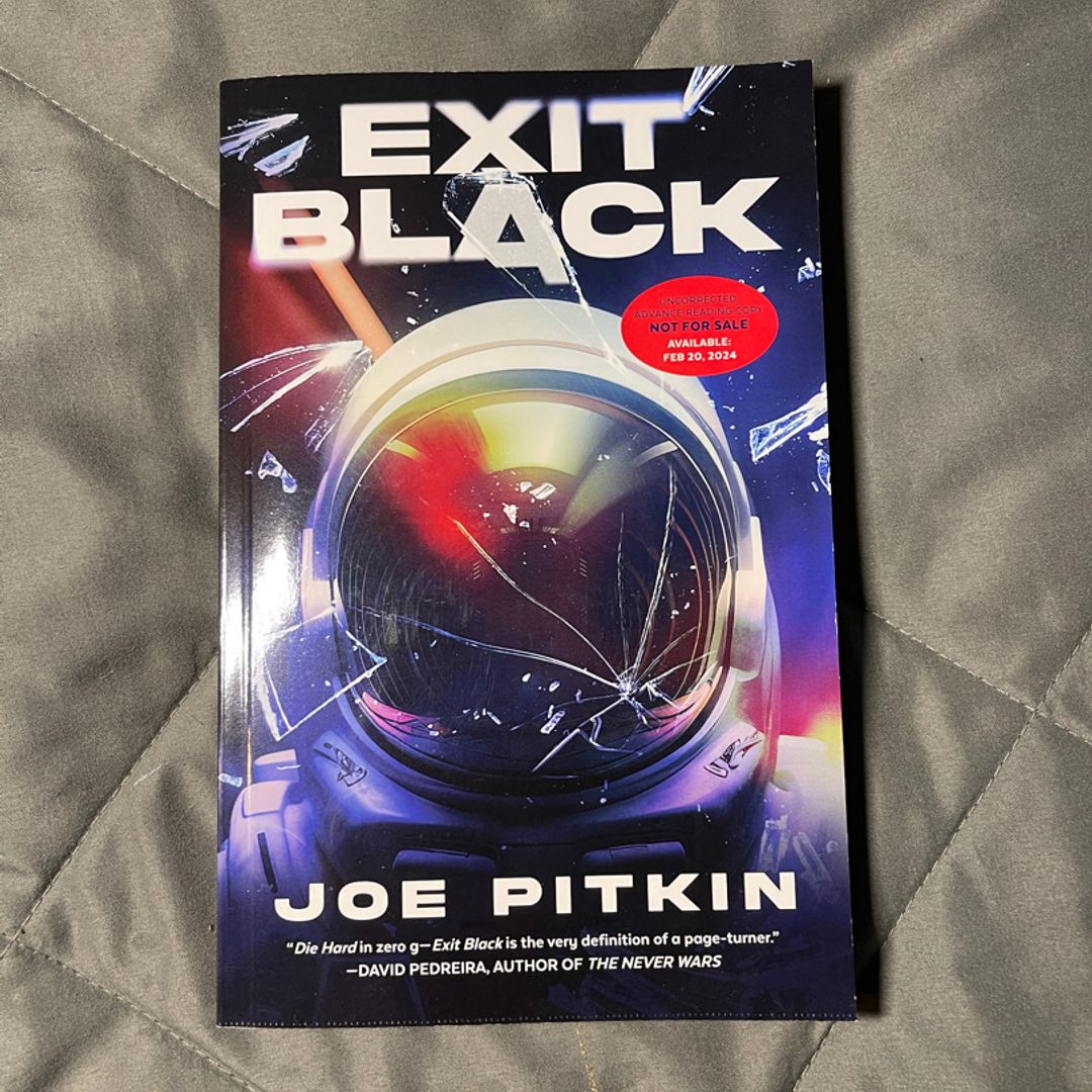 Exit Black ARC by Joe Pitkin, Paperback | Pangobooks