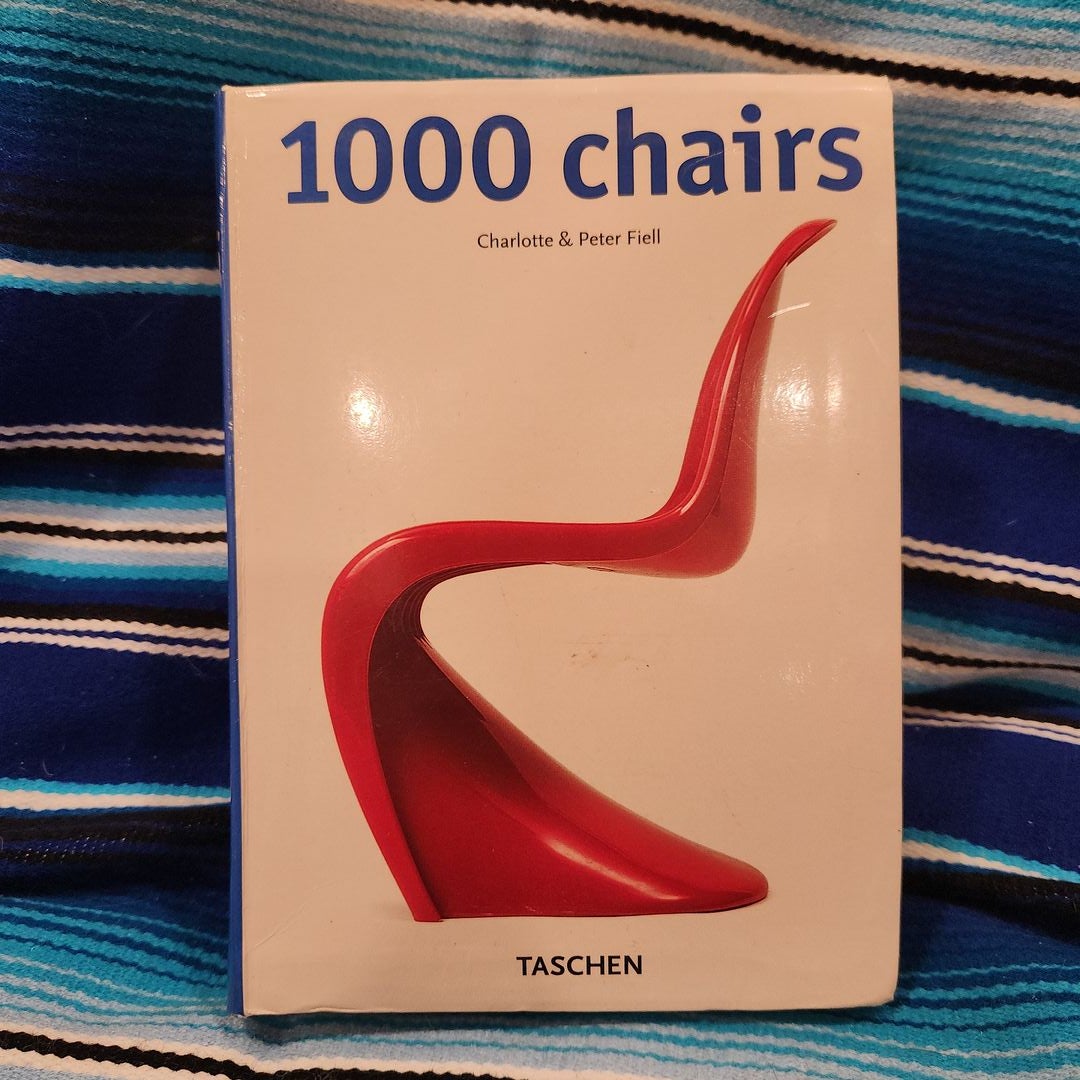 1000 Chairs by Charlotte Fiell, Peter Fiell
