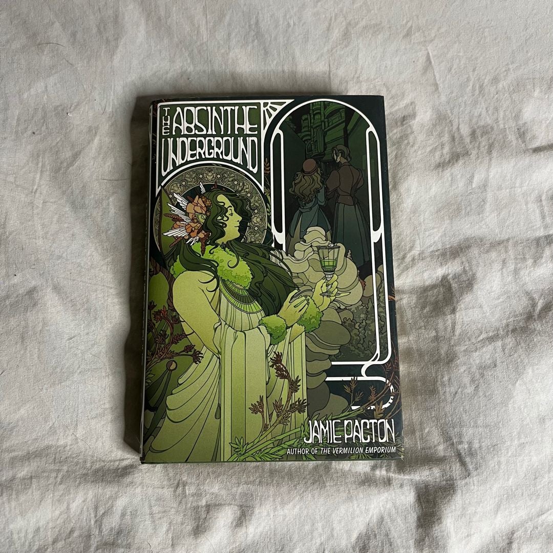 The Absinthe Underground by Jamie Pacton