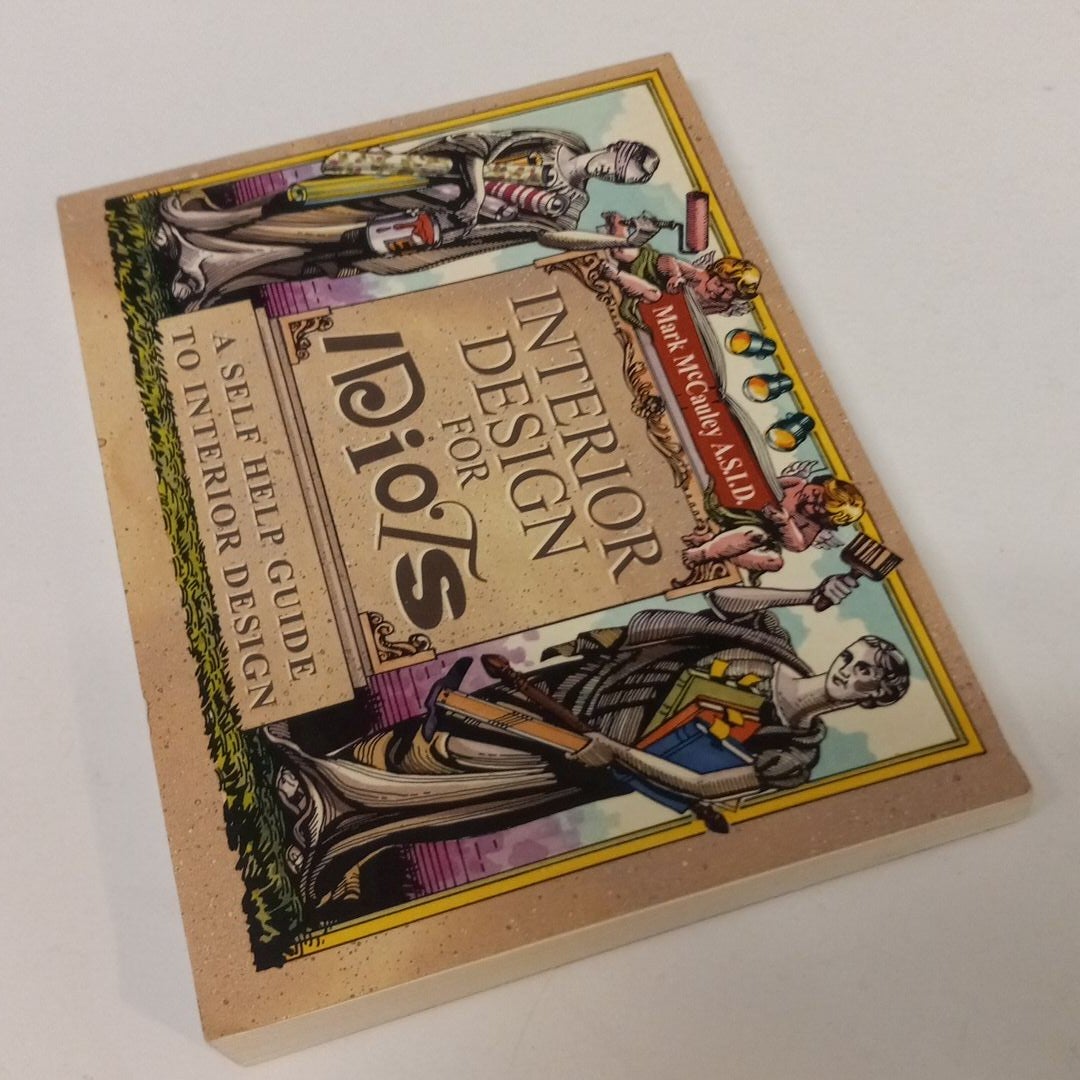 Interior Design for Idiots by Mark McCauley, Paperback | Pangobooks