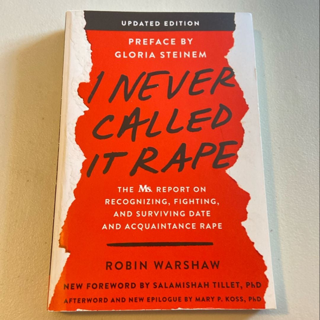 I Never Called It Rape - Updated Edition by Robin Warshaw, Gloria ...