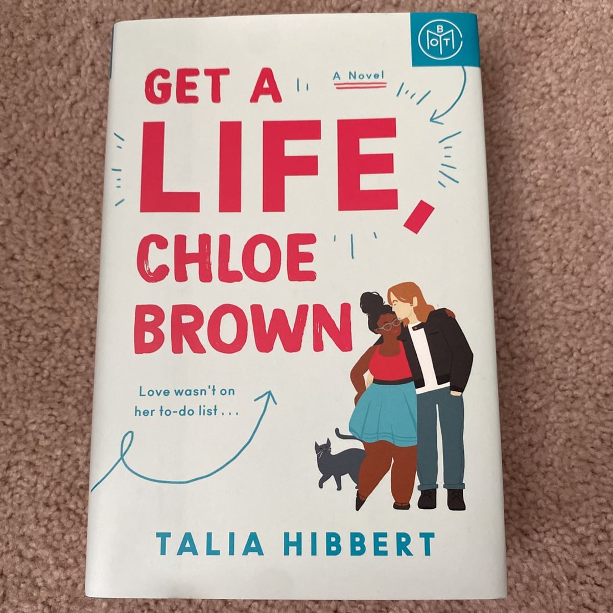 Get A Life Chloe Brown by Talia Hibbert, Hardcover | Pangobooks