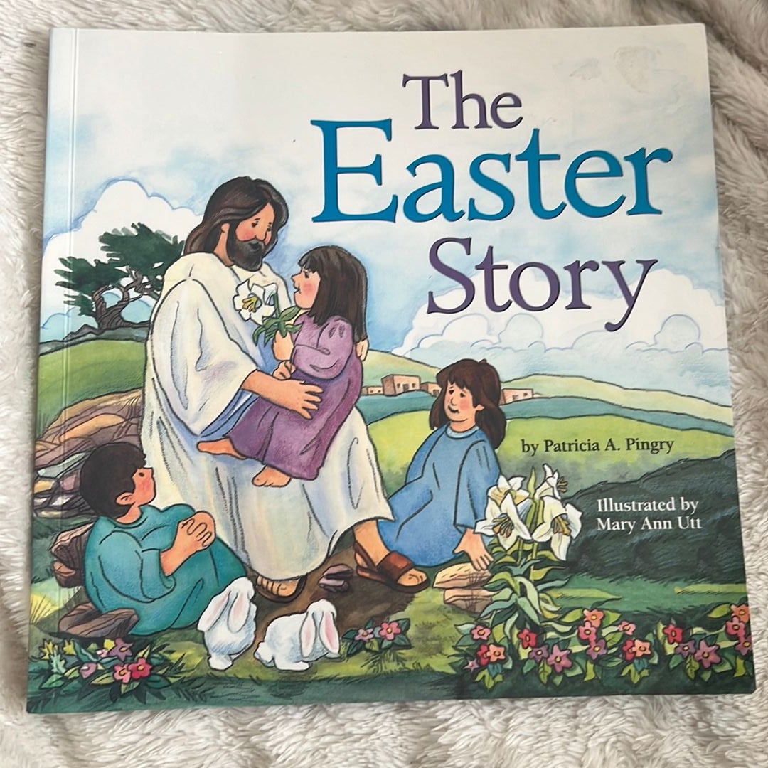 The Easter Story by Patricia A. Pingry, Paperback | Pangobooks