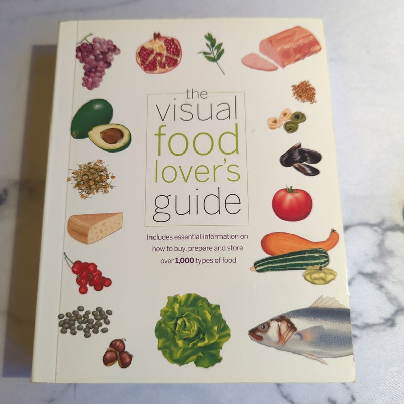 The Visual Food Lover's Guide by QA International, Qa Internationa, QA ...