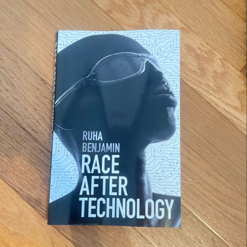 Race after Technology by Ruha Benjamin
