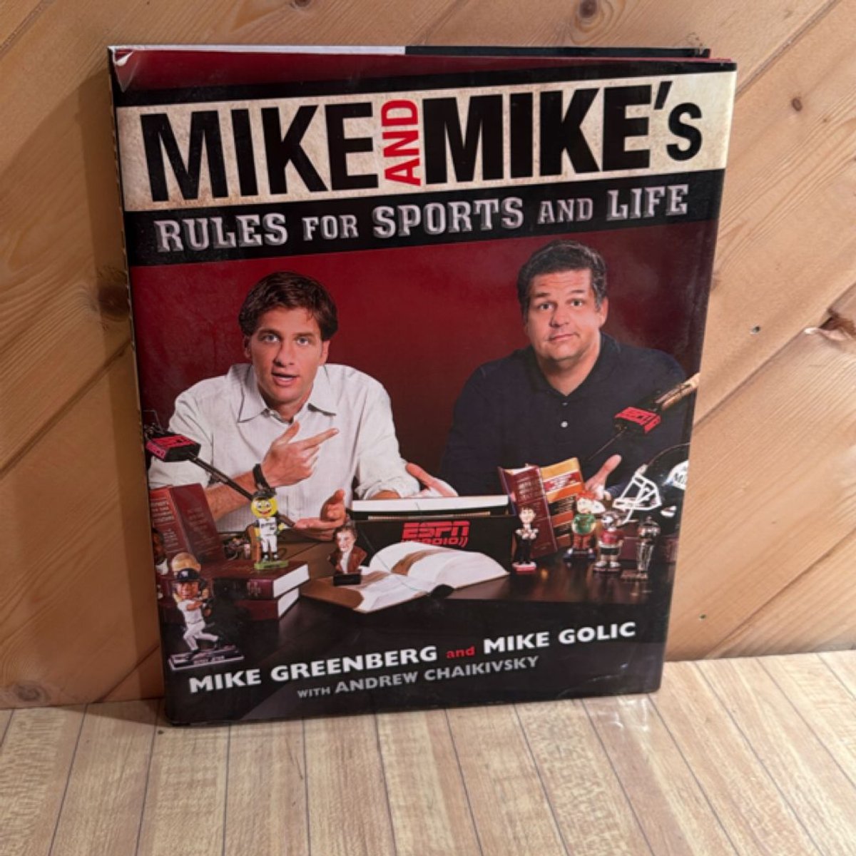 Mike and Mike's Rules for Sports and Life by Mike Greenberg, Mike Golic ...