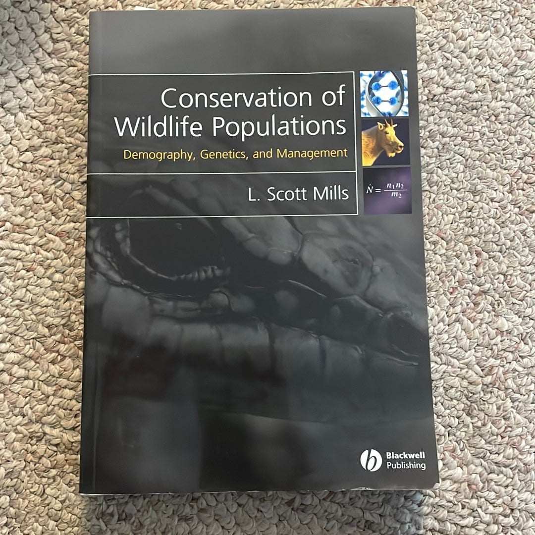 Conservation of Wildlife Populations by L. Scott Mills
