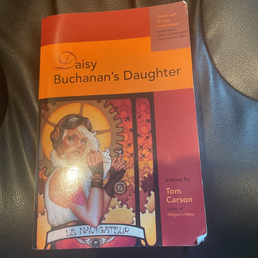 Daisy Buchanan's Daughter by Tom Carson