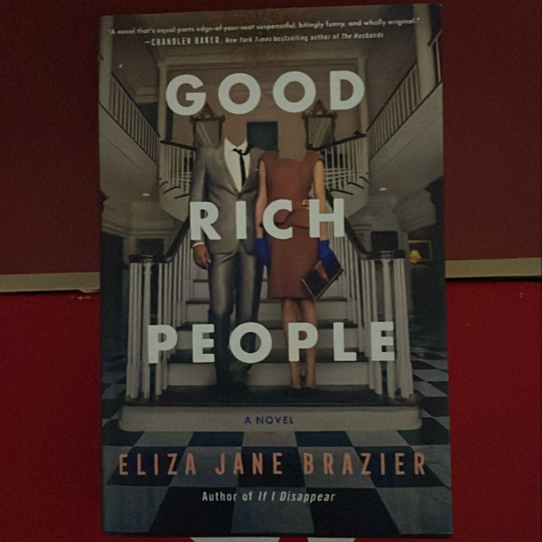 Good Rich People by Eliza Jane Brazier