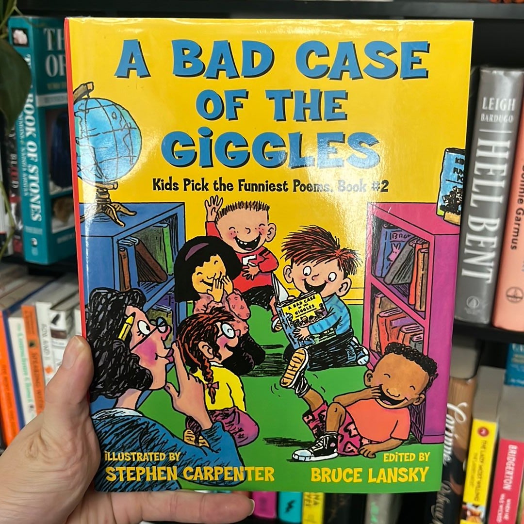 Bad Case of the Giggles (Retired Edition) by Bruce Lansky