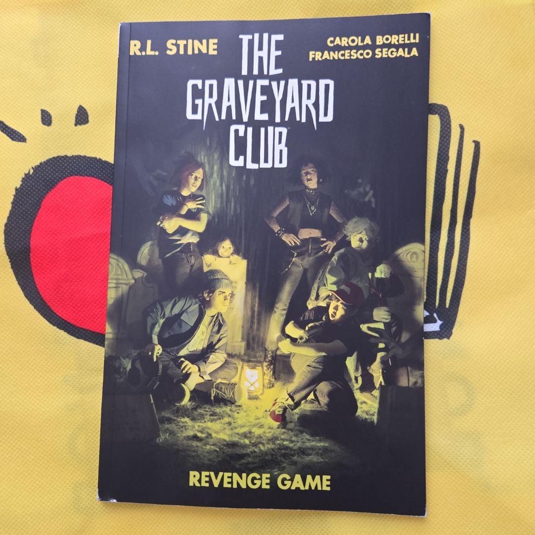 Graveyard Club, the: Revenge Game by R. L. Stine