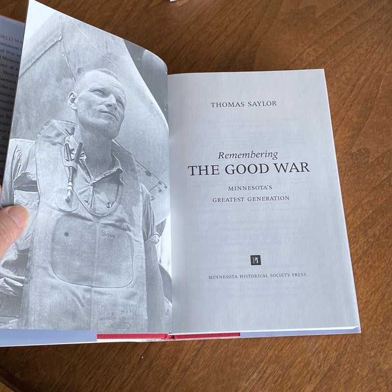 Remembering the Good War by Thomas Saylor, Hardcover | Pangobooks