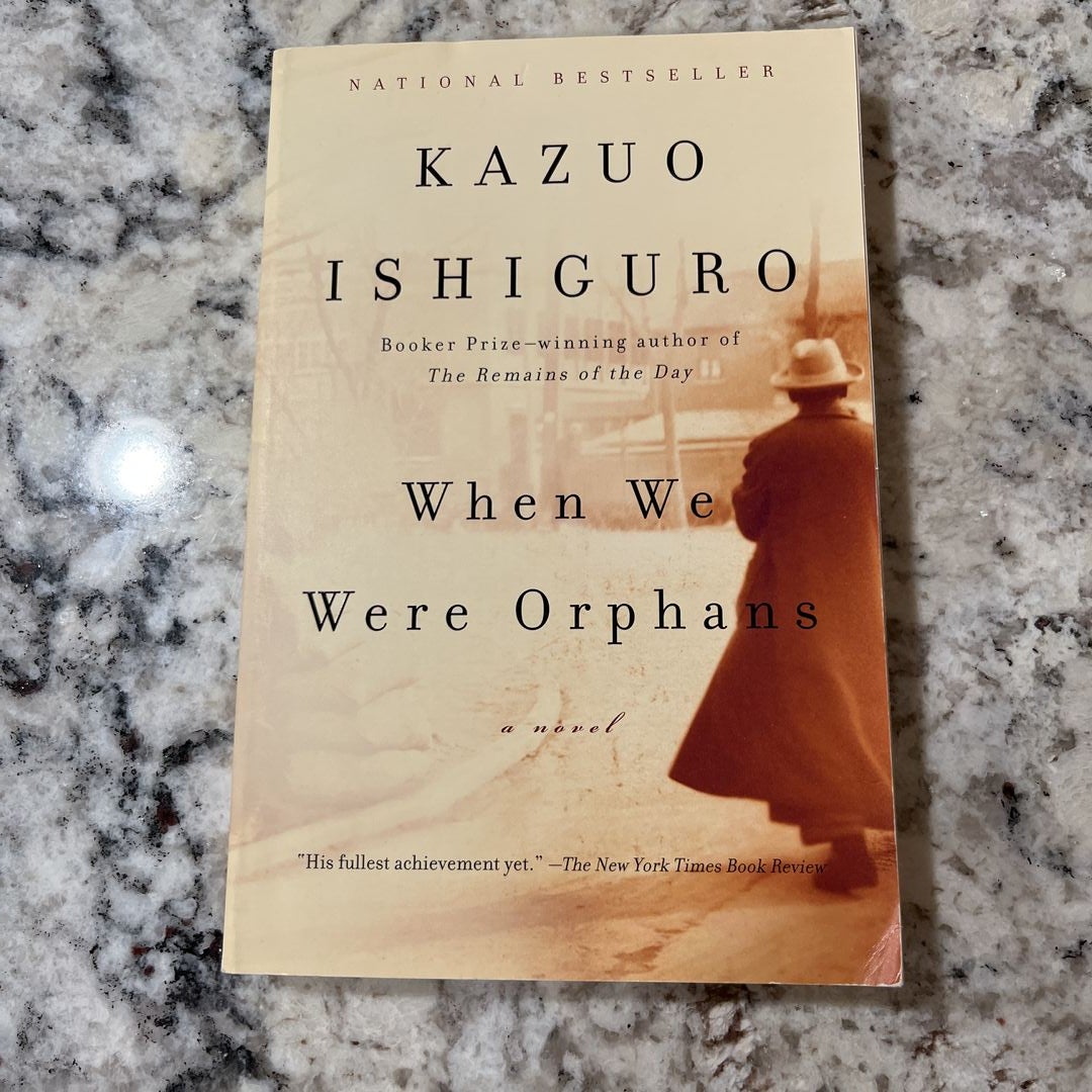 When We Were Orphans by Kazuo Ishiguro