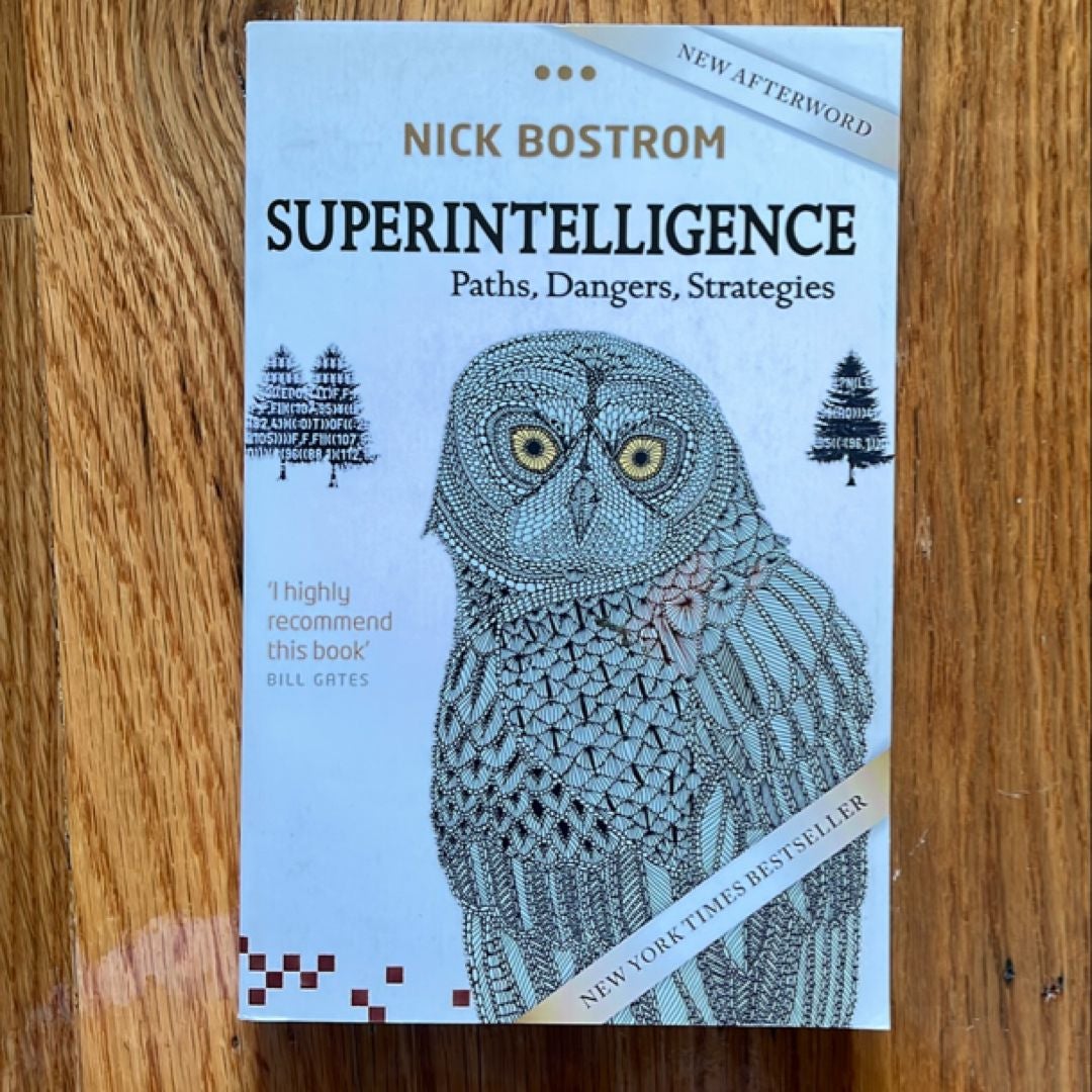 Superintelligence by Nick Bostrom
