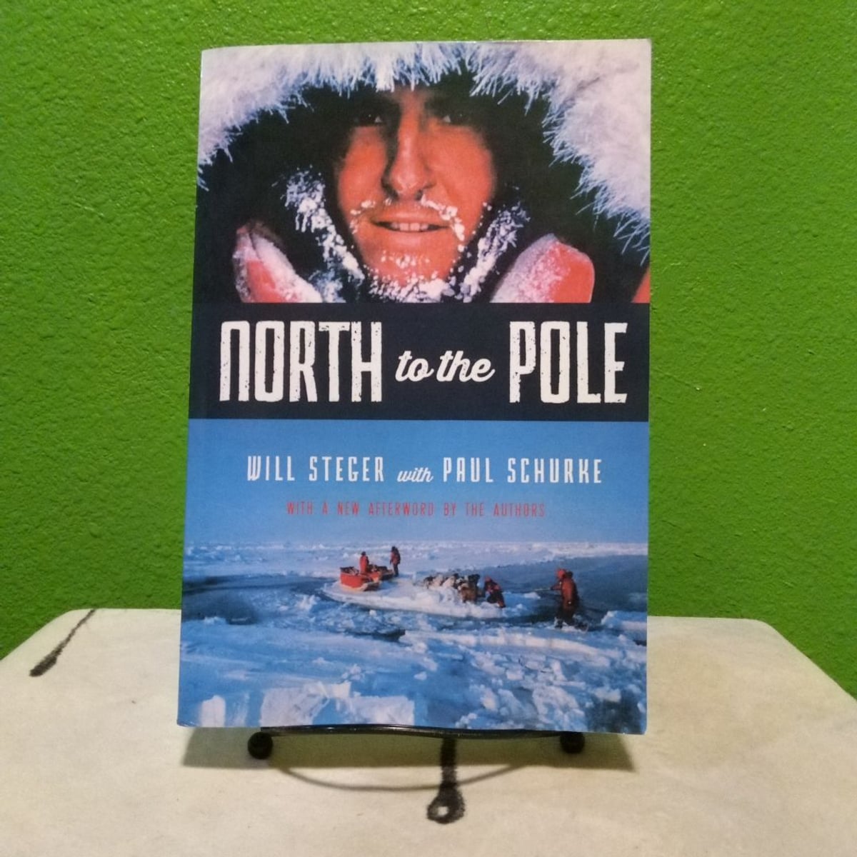 North to the Pole by Will Steger, Paul Schurke