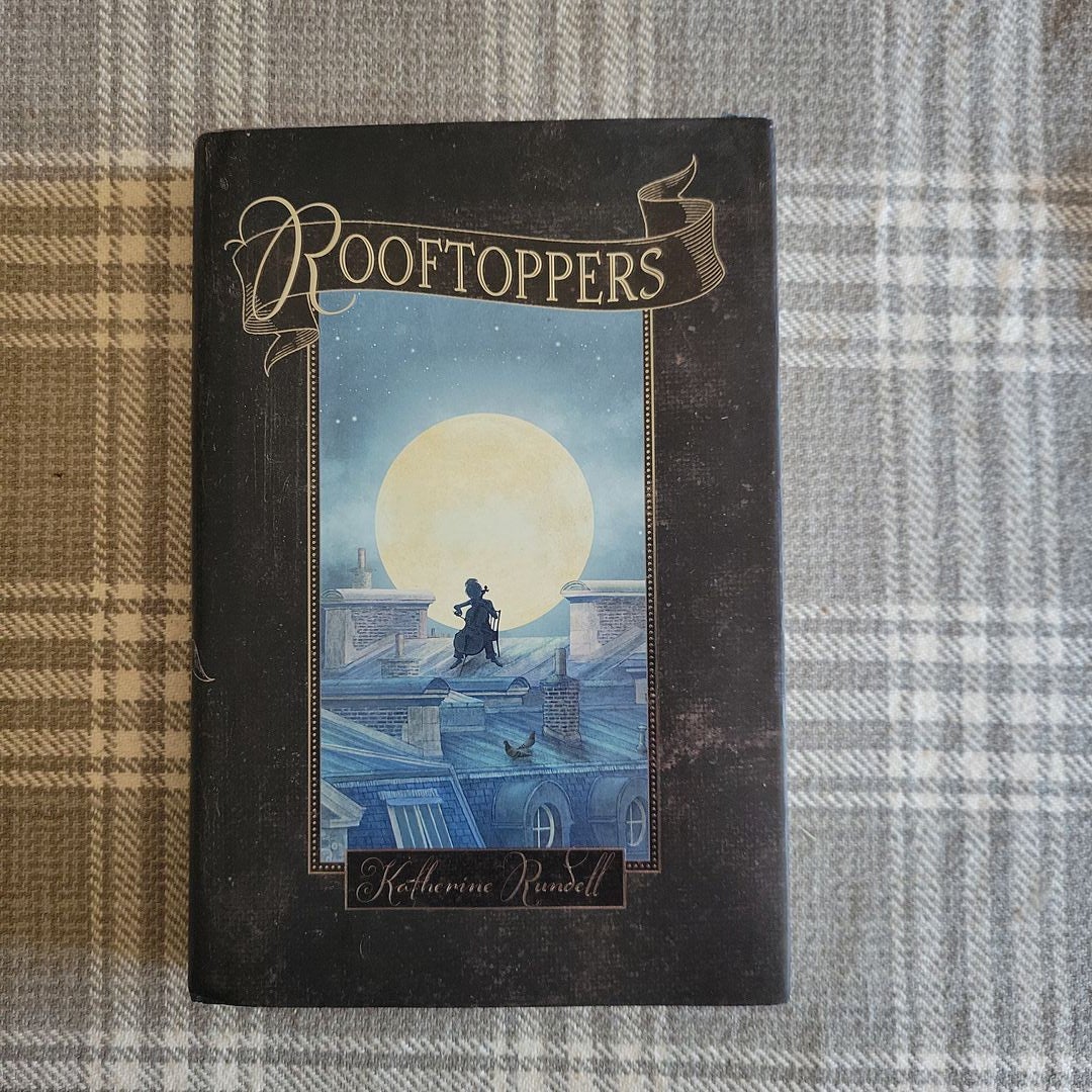 Rooftoppers by Katherine Rundell