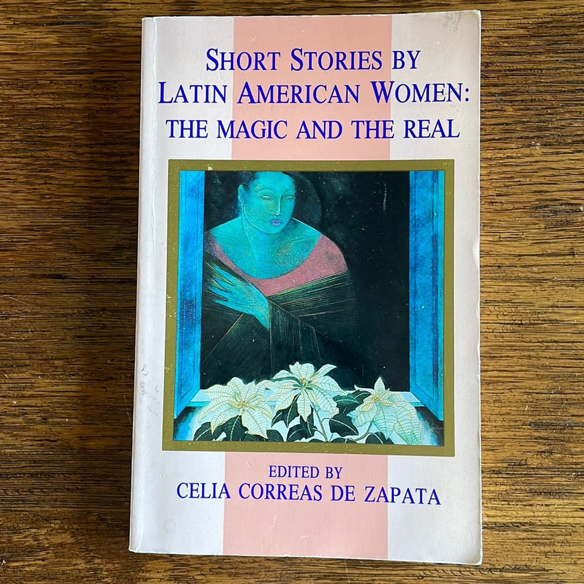 Short Stories by Latin American Women by Margaret Sayers Peden, Gregory ...