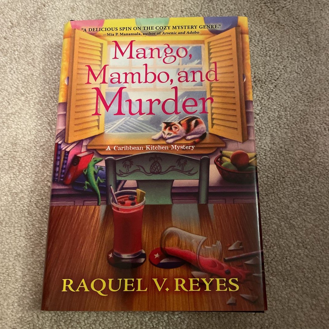 Mango, Mambo, and Murder by Raquel V. Reyes