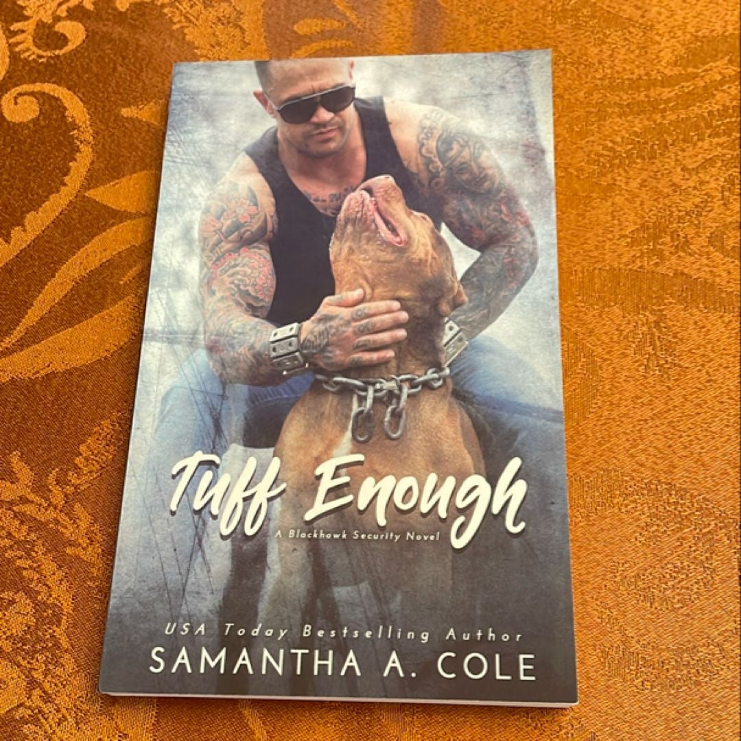 Tuff Enough by Samantha Cole