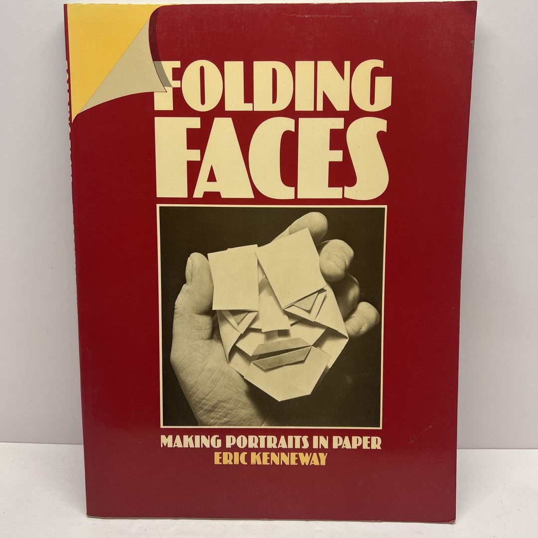Folding Faces by Eric Kenneway