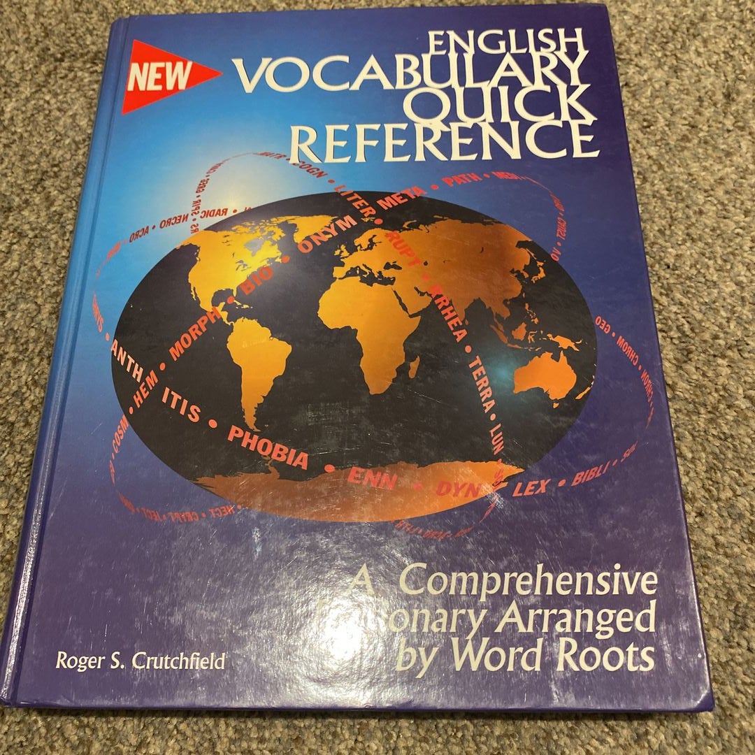 English Vocabulary Quick Reference by Roger S. Crutchfield