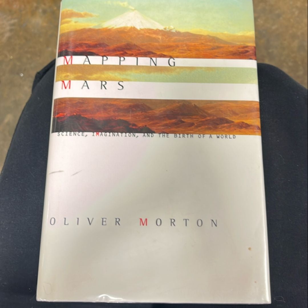 Mapping Mars by Oliver Morton