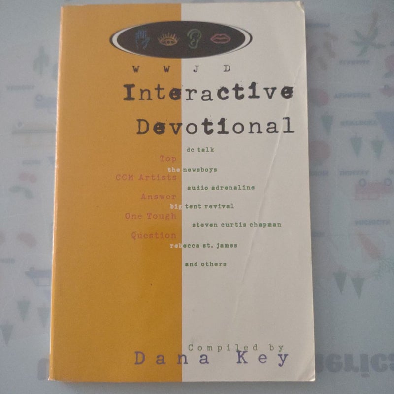 WWJD Interactive Devotional by Dana Key