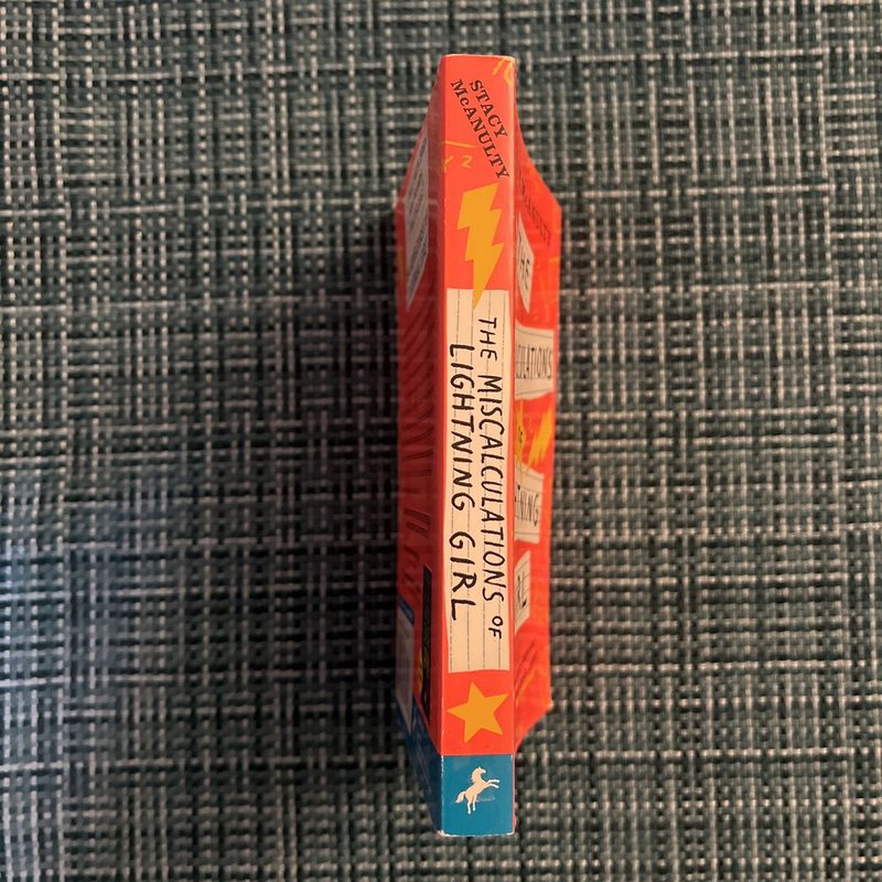 The Miscalculations of Lightning Girl by Stacy McAnulty