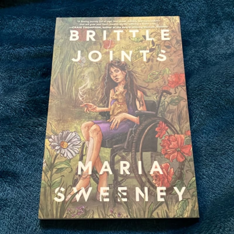 Brittle Joints by Maria Sweeney