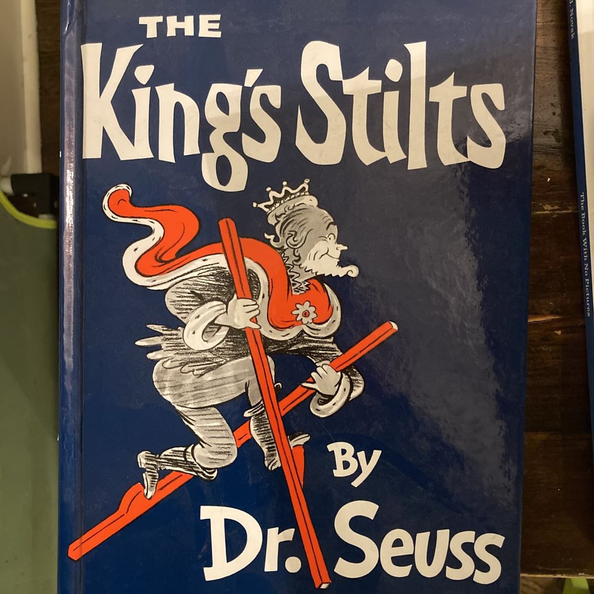 The King's Stilts by Seuss