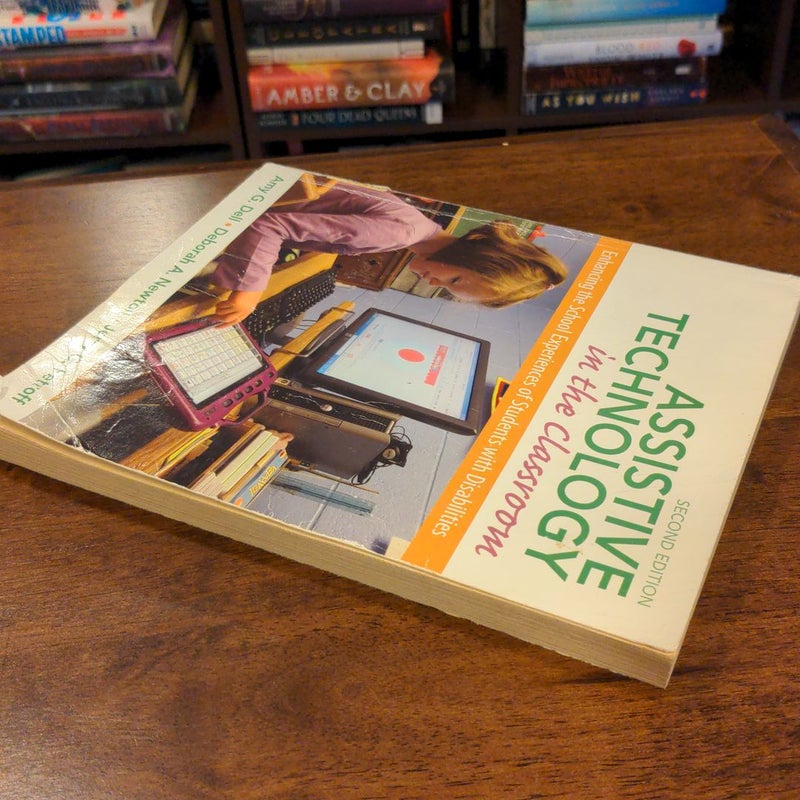 Assistive Technology in the Classroom by Amy G. Dell, Deborah A. Newton ...