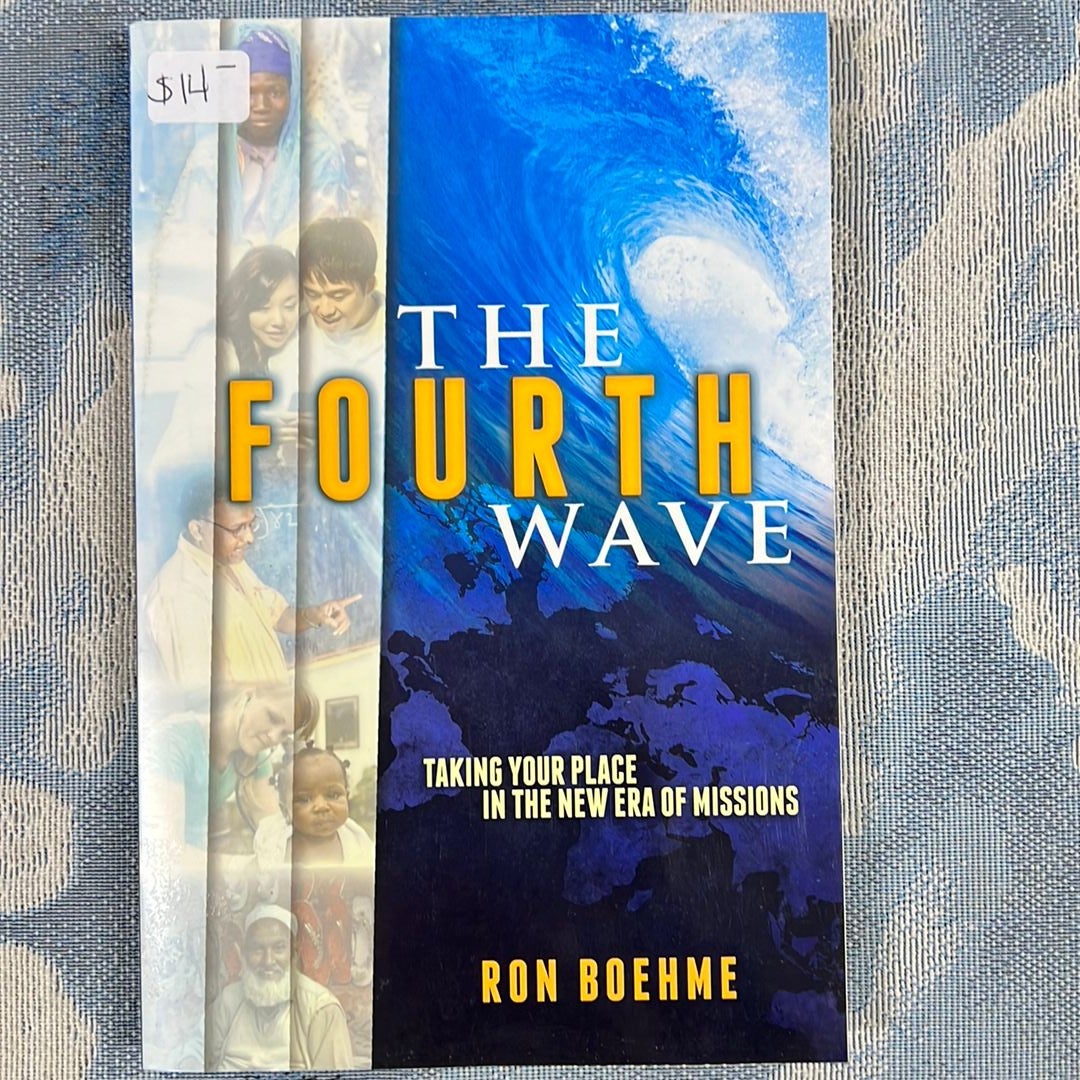The Fourth Wave by Ron Boehme
