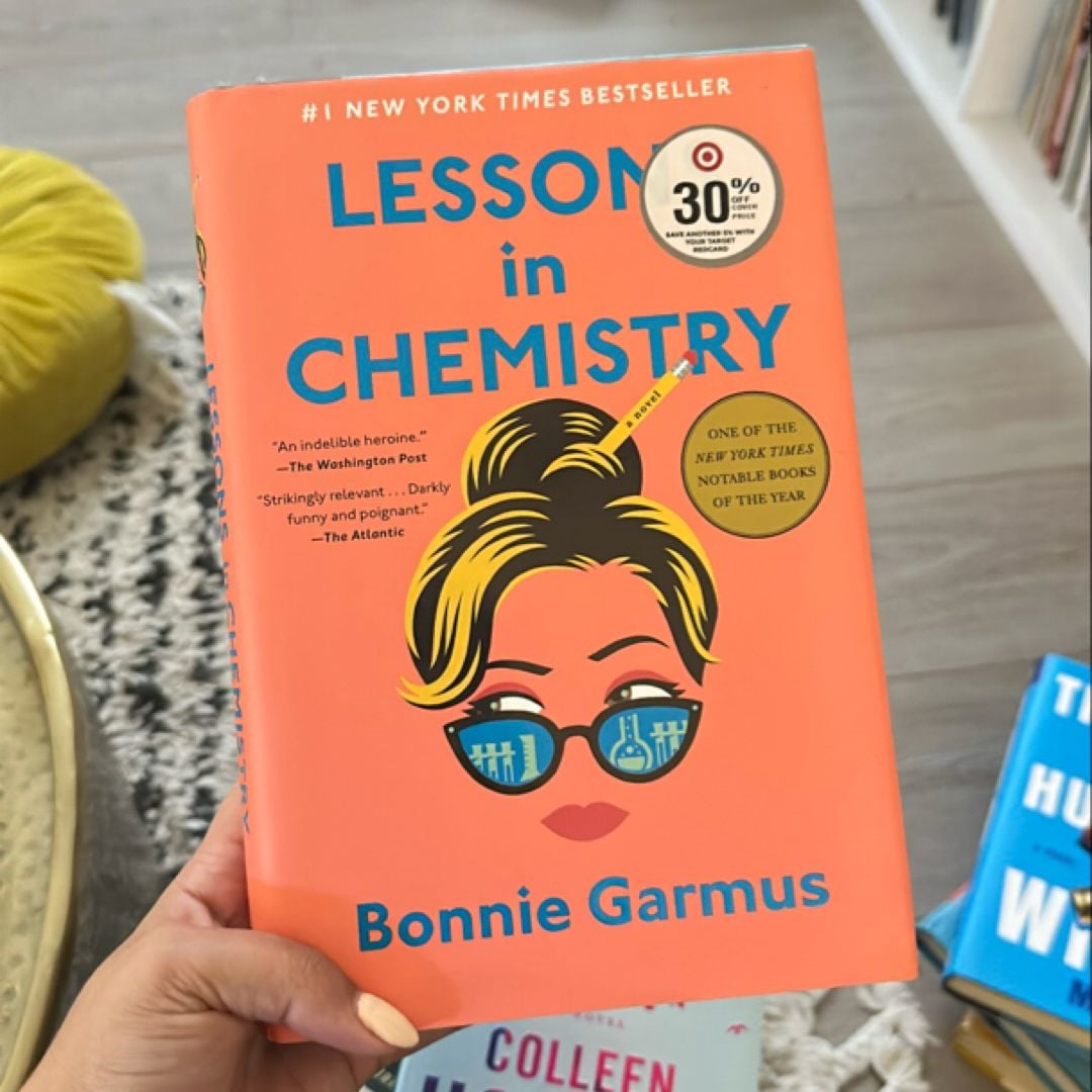 Lessons in Chemistry by Bonnie Garmus, Hardcover | Pangobooks