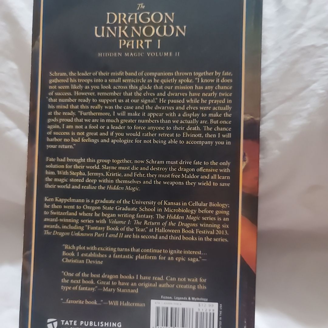 The Dragon Unknown - Part I by Kenneth Kappelmann