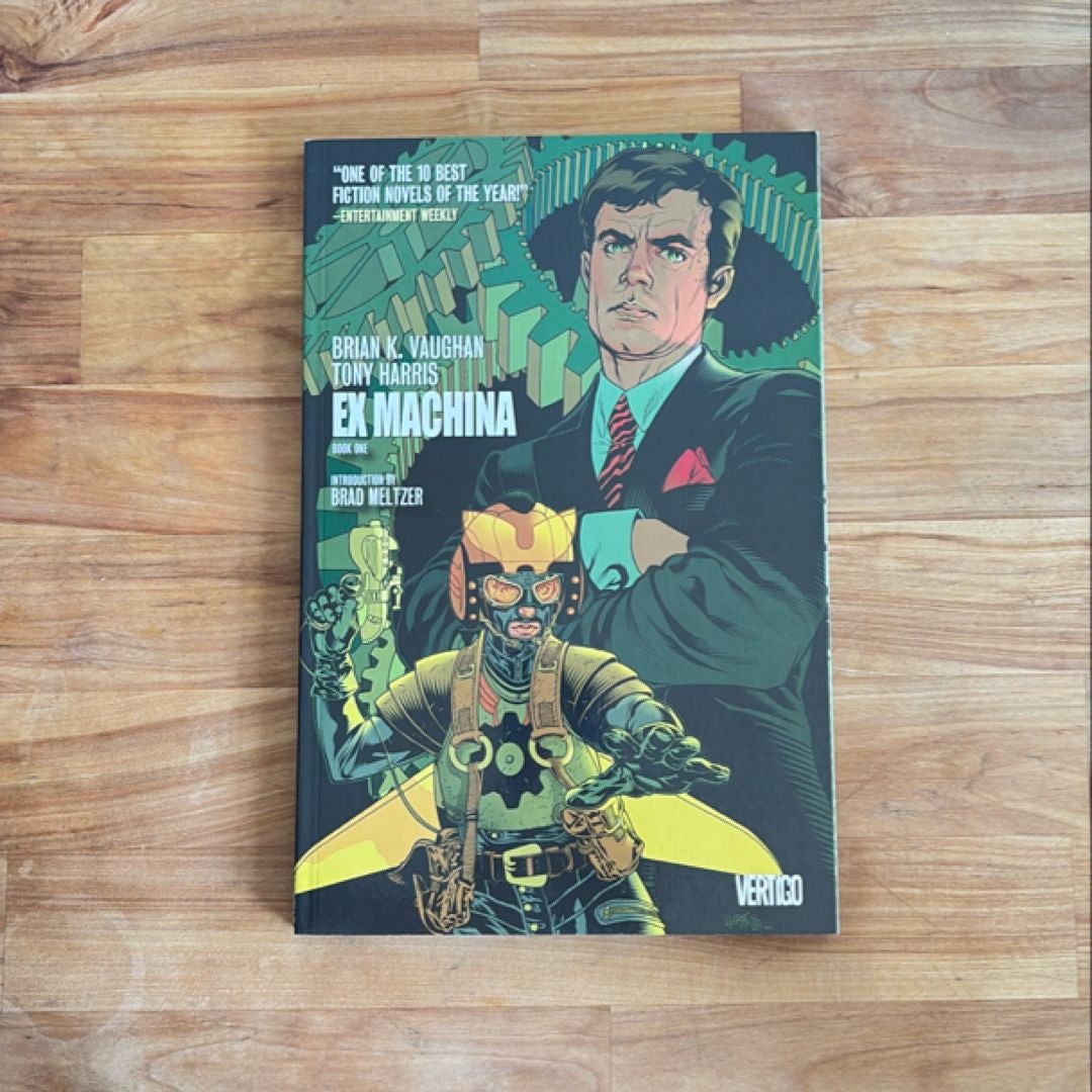 Ex Machina Book One by Brian K. Vaughan