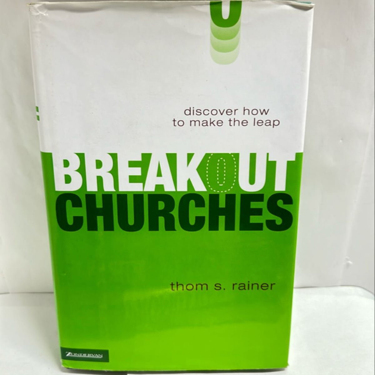 Breakout Churches by Thom S. Rainer
