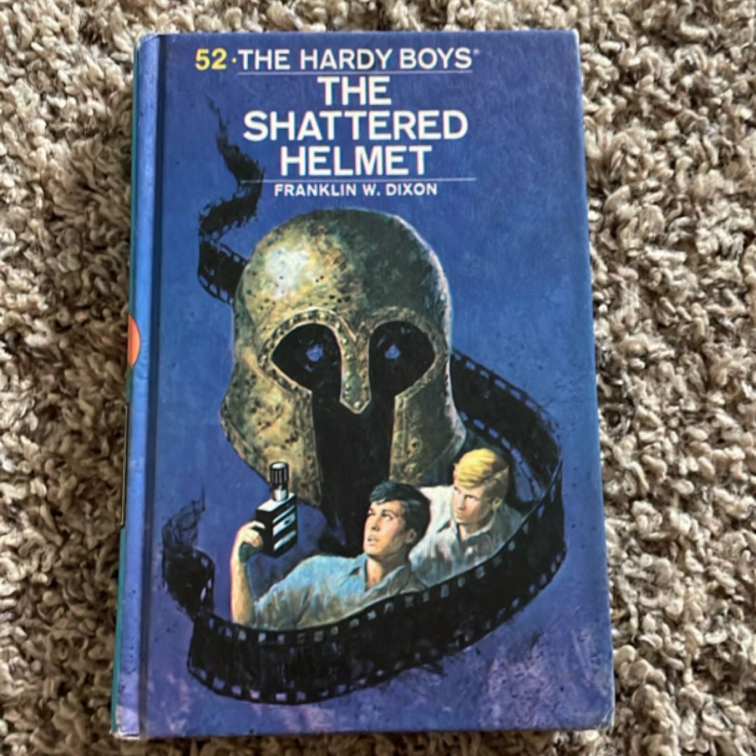 Hardy Boys 52: the Shattered Helmet by Franklin W. Dixon