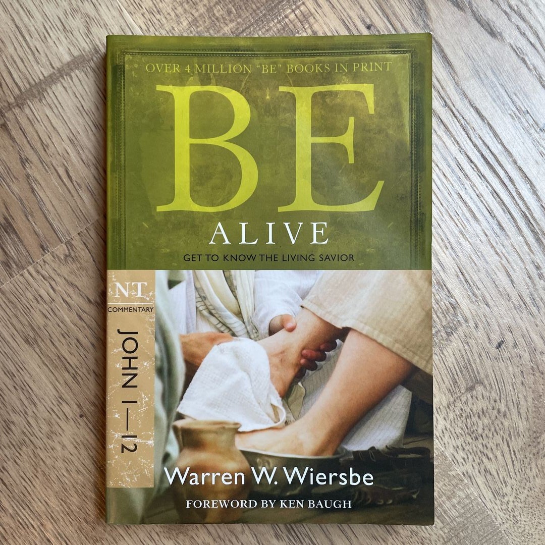 Be Alive by Warren Wiersbe