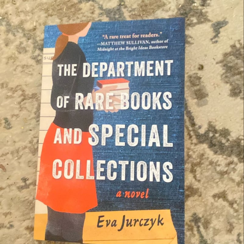 The Department of Rare Books and Special Collections by Eva Jurczyk