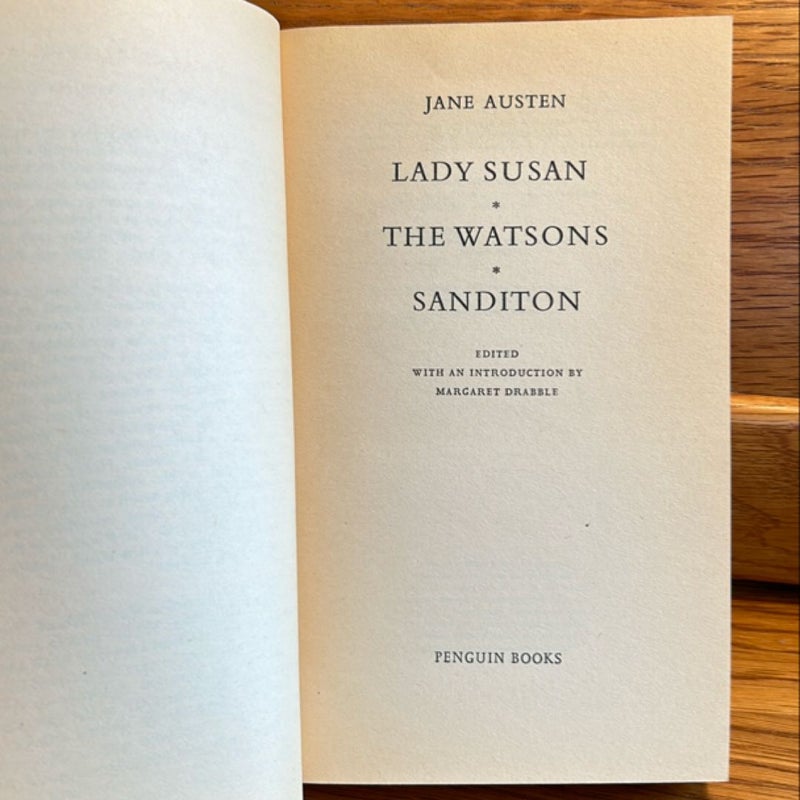 Lady Susan; the Watsons; Sanditon by Jane. Austen