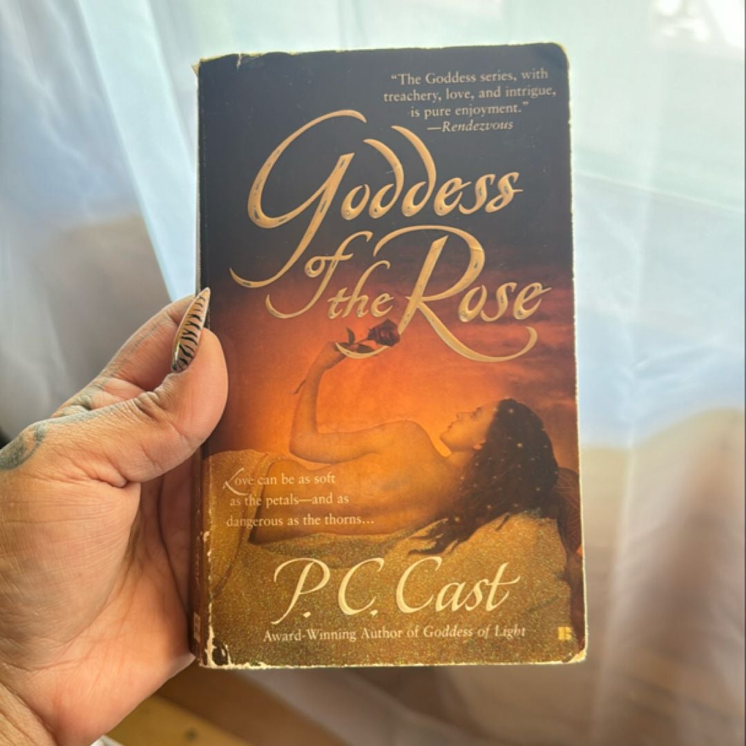Goddess of the Rose by P. C. Cast