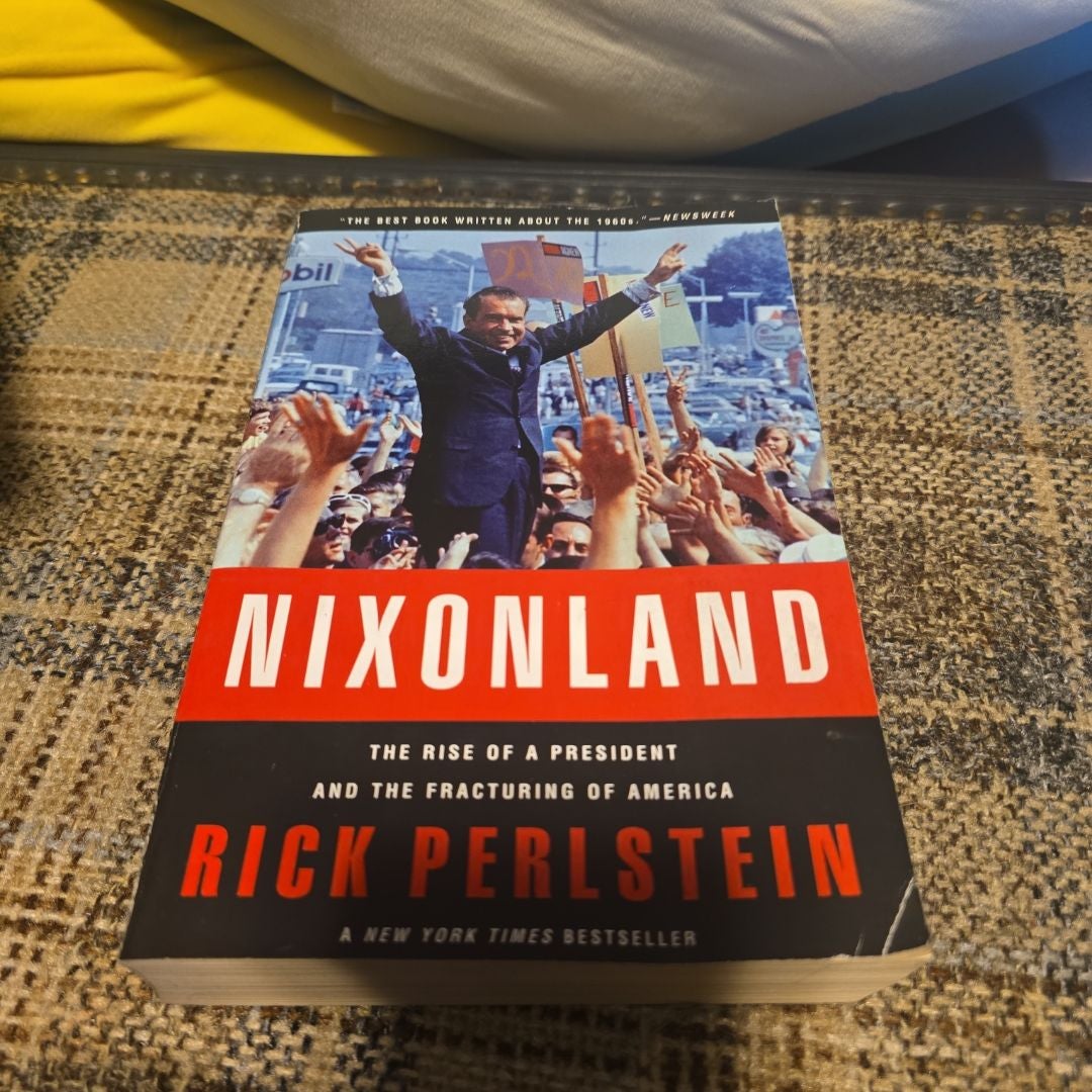Nixonland by Rick Perlstein