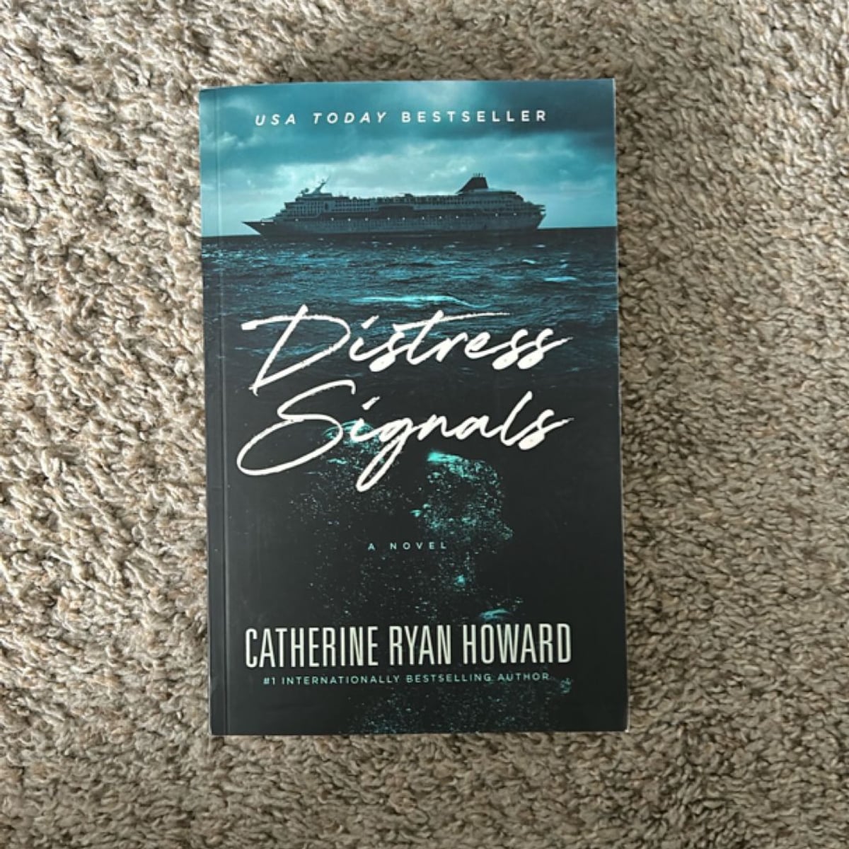 Distress Signals by Catherine Ryan Howard