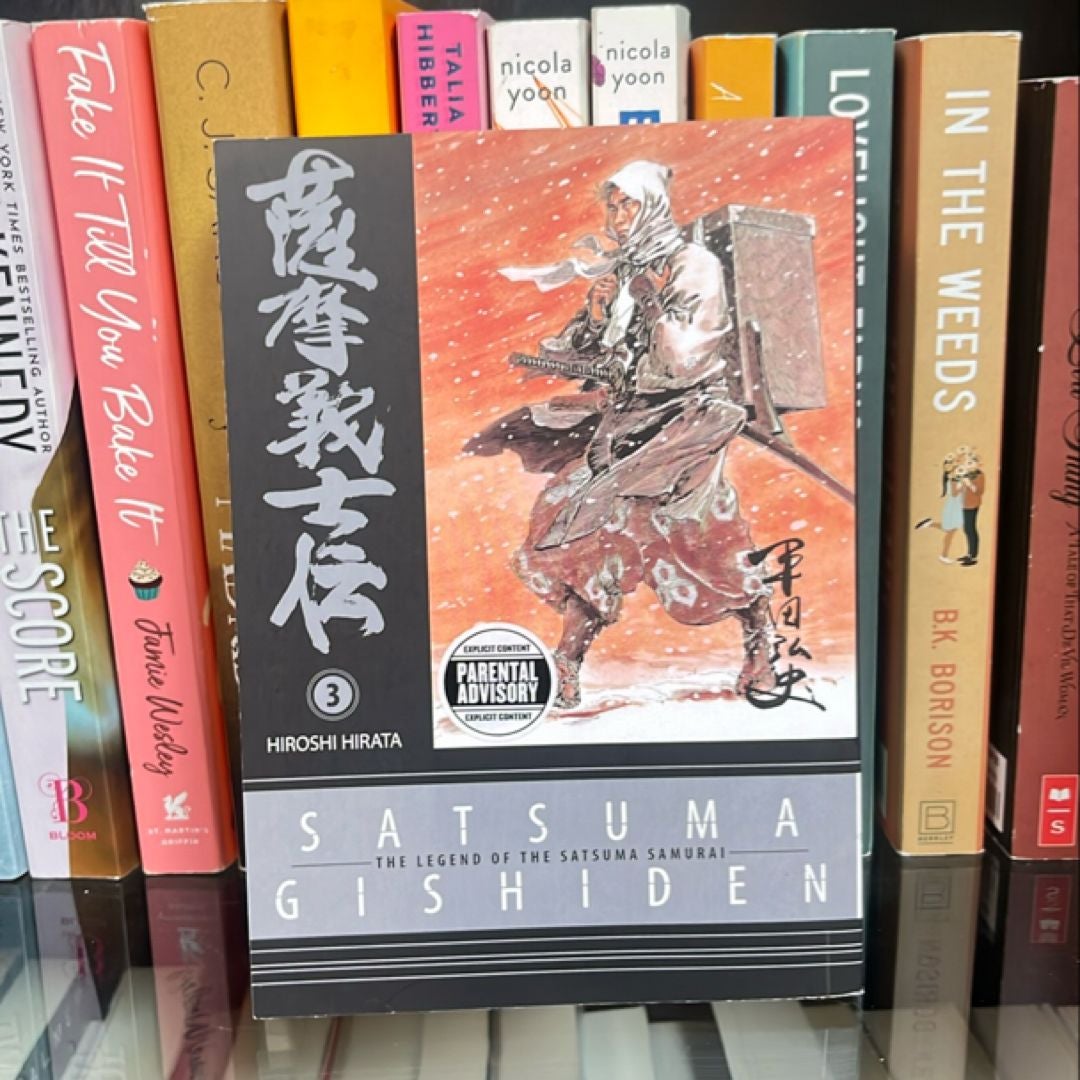 The Legend of the Satsuma Samurai by Hiroshi Hirata