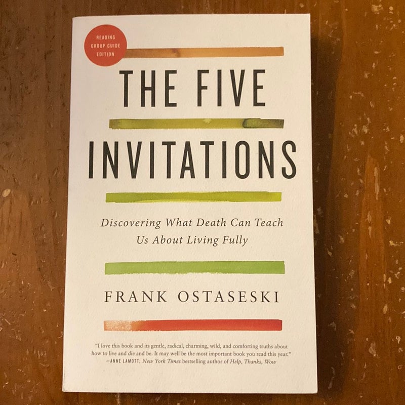 The Five Invitations by Frank Ostaseski, Rachel Naomi Remen