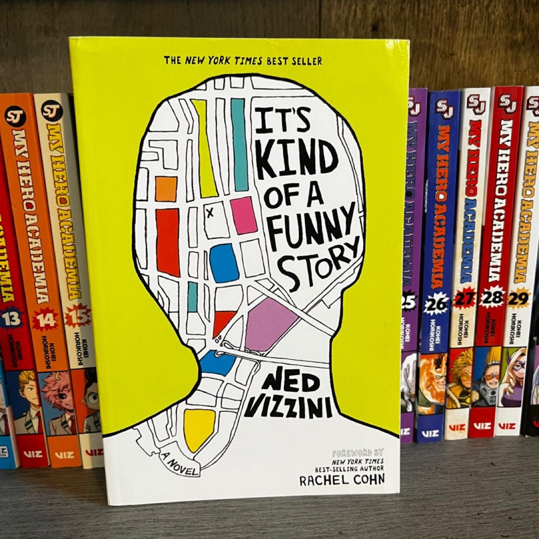 It's Kind of a Funny Story by Ned Vizzini