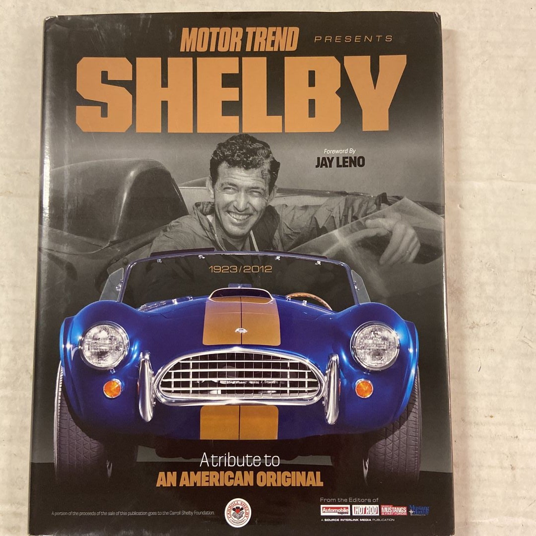 Motor Trend Shelby by Edward Loh, Donald Farr